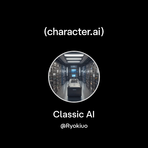 Chat with Classic AI | character.ai | Personalized AI for every moment ...