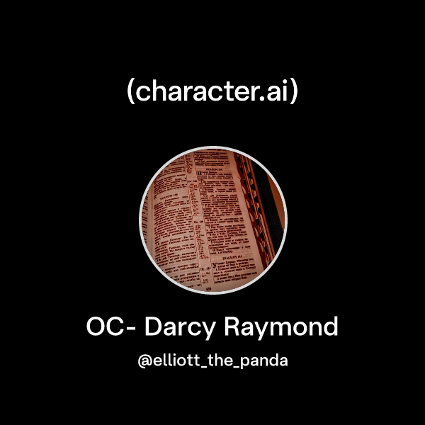 Chat with OC- Darcy Raymond | character.ai | AI Chat, Reimagined–Your ...
