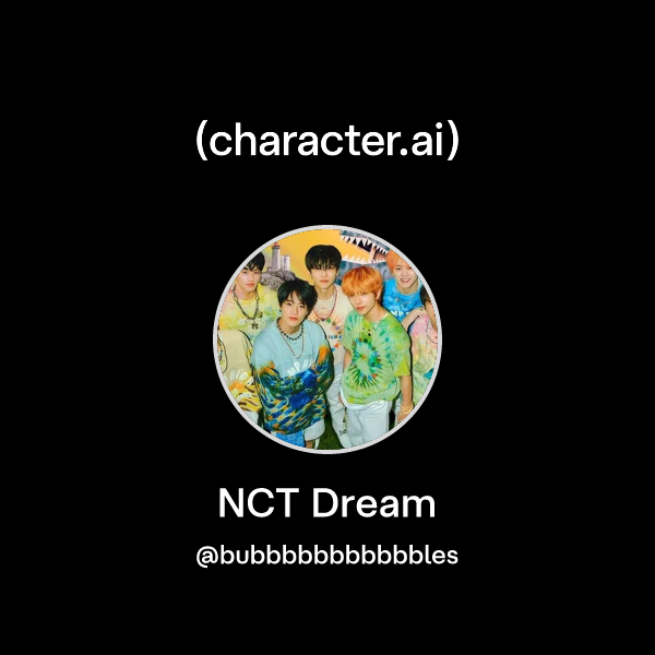 Chat with NCT Dream | character.ai | AI Chat, Reimagined–Your Words ...