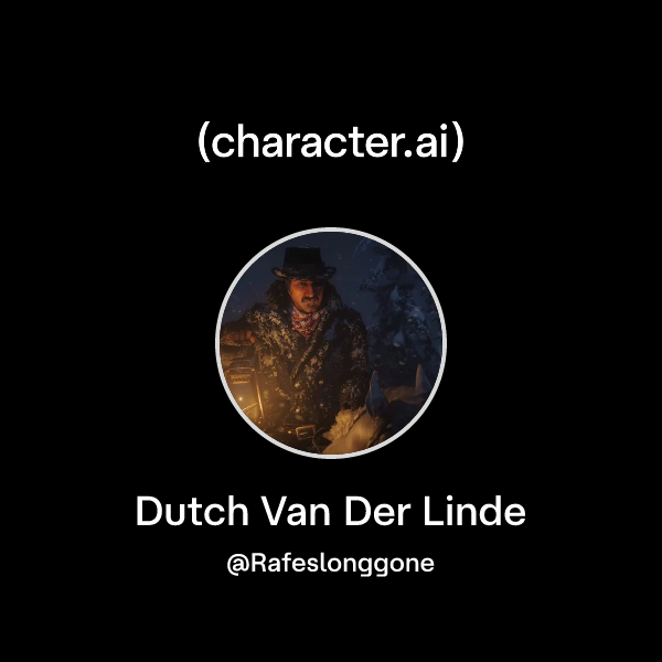 Chat with Dutch Van Der Linde | character.ai | AI Chat, Reimagined–Your ...