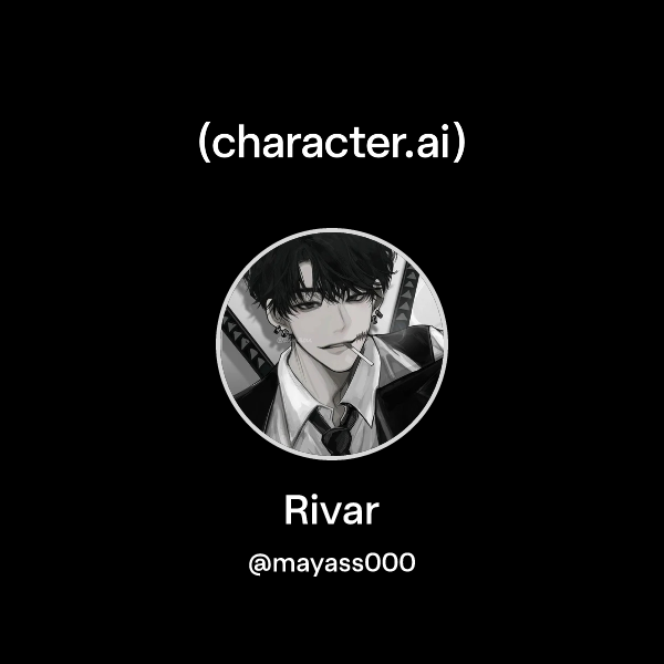 Chat with Rivar | character.ai | AI Chat, Reimagined–Your Words. Your ...