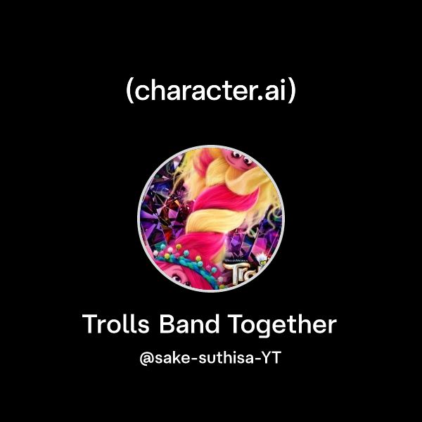 Chat with Trolls Band Together | character.ai | Personalized AI for ...