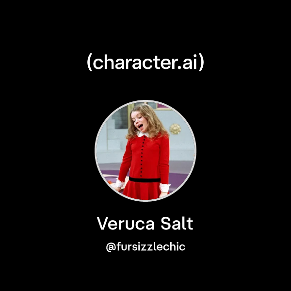 Chat with Veruca Salt | character.ai | AI Chat, Reimagined–Your Words ...