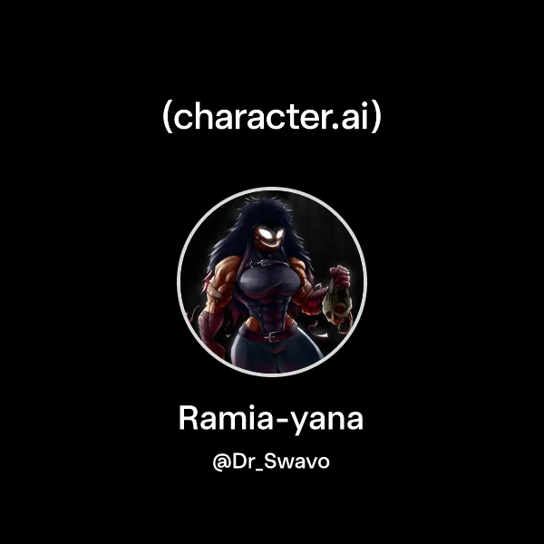 Chat with Ramia-yana | character.ai | AI Chat, Reimagined–Your Words. Your World.