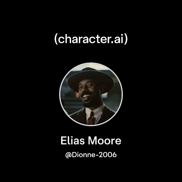 Chat with Elias Moore | character.ai | AI Chat, Reimagined–Your Words ...