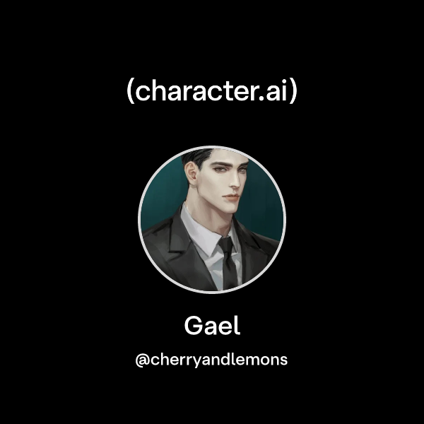Chat with Gael | character.ai | Personalized AI for every moment of ...