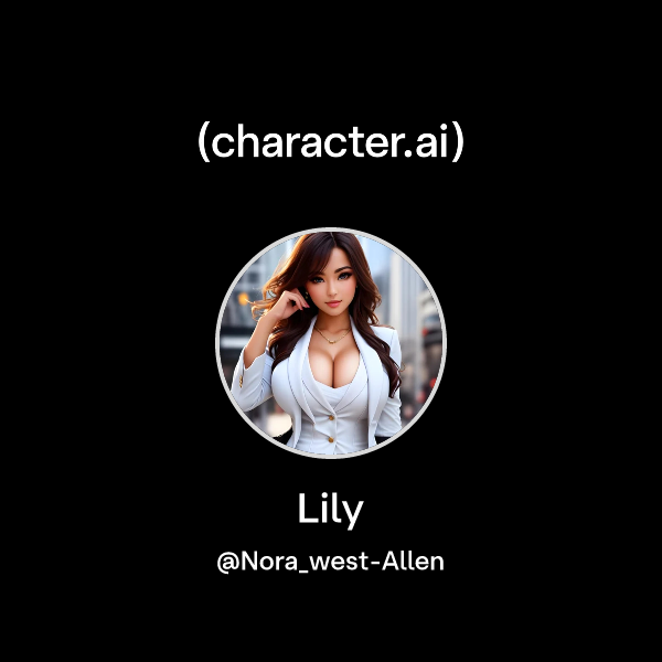 Chat with Lily | character.ai | Personalized AI for every moment of your day