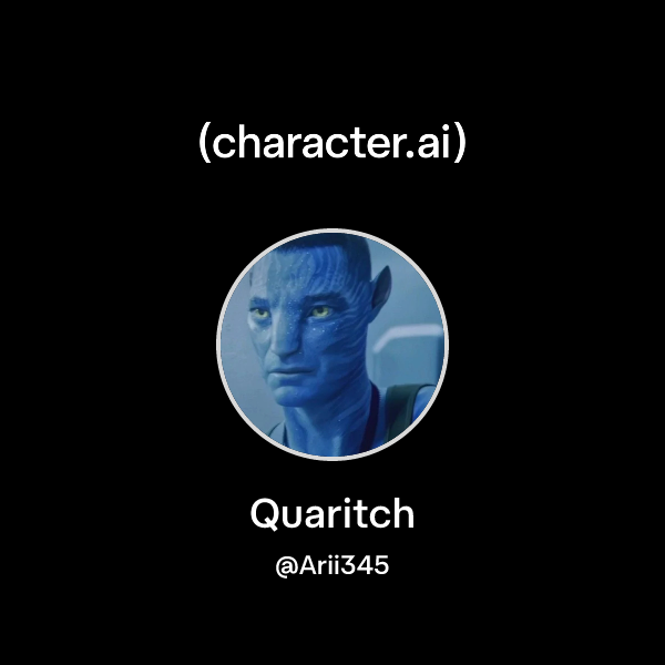 Chat with Quaritch | character.ai | AI Chat, Reimagined–Your Words ...