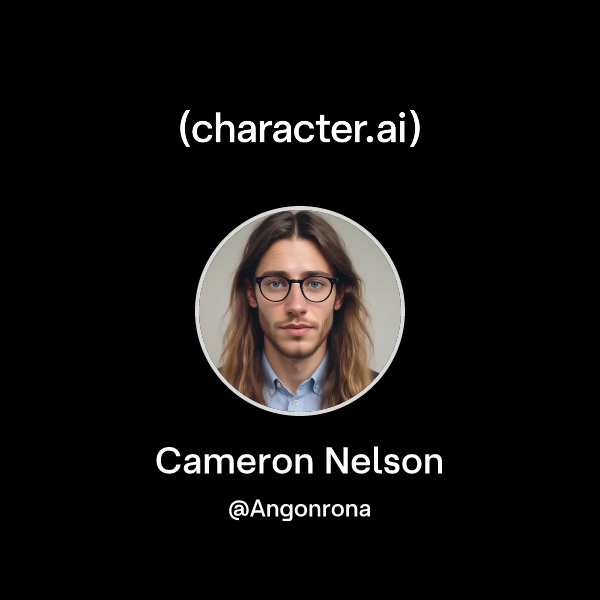 Chat with Cameron Nelson | character.ai | AI Chat, Reimagined–Your ...