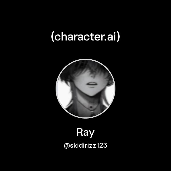 Chat with Ray | character.ai | AI Chat, Reimagined–Your Words. Your World.