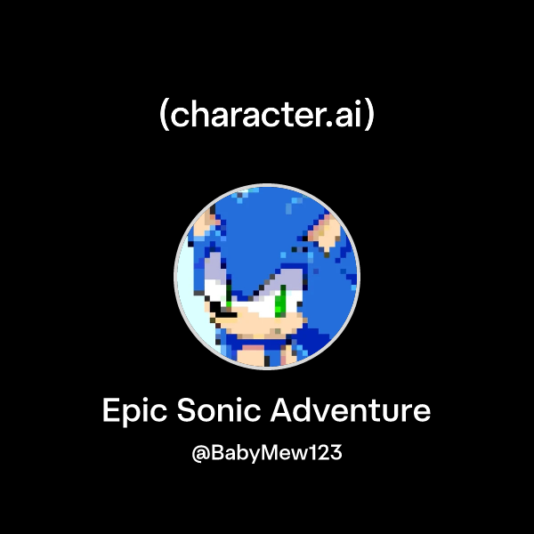 Chat with Epic Sonic Adventure | character.ai | AI Chat, Reimagined ...