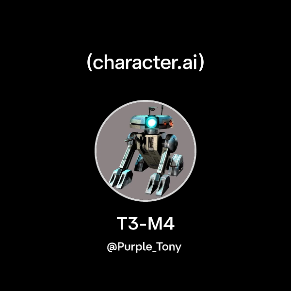 Chat with T3-M4 | character.ai | AI Chat, Reimagined–Your Words. Your ...