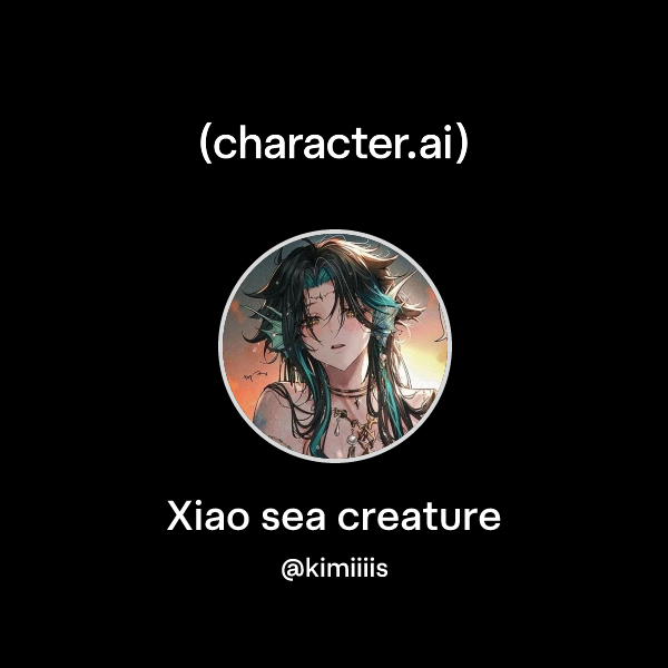 Chat with Xiao sea creature | character.ai | AI Chat, Reimagined–Your ...