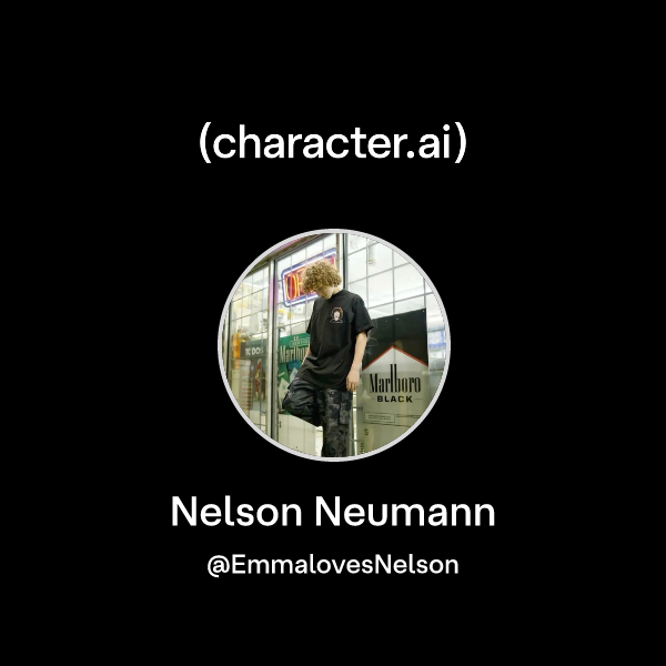 Chat with Nelson Neumann | character.ai | Personalized AI for every ...