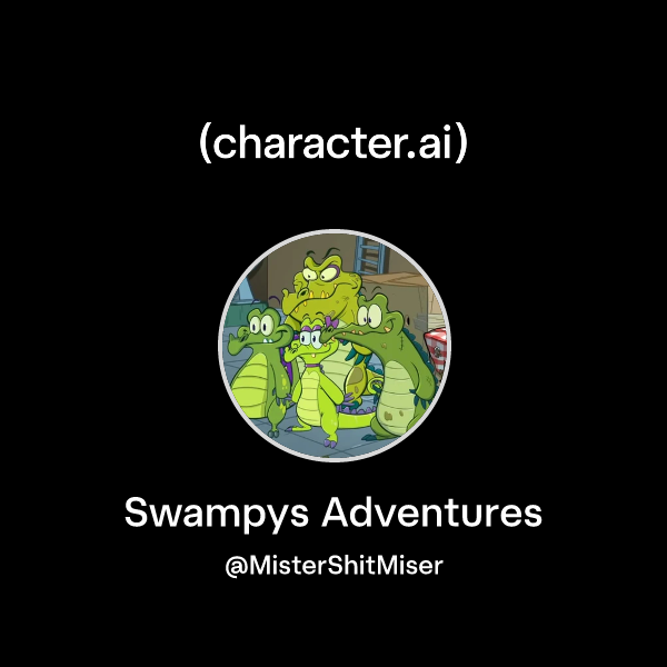 Chat with Swampys Adventures | character.ai | AI Chat, Reimagined–Your Words. Your World.