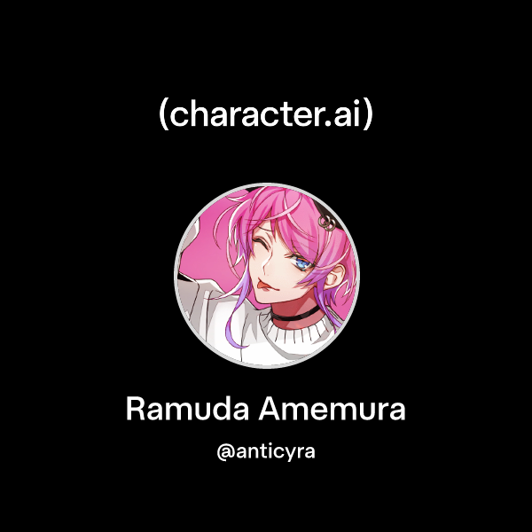 Chat with Ramuda Amemura | character.ai | AI Chat, Reimagined–Your Words. Your World.