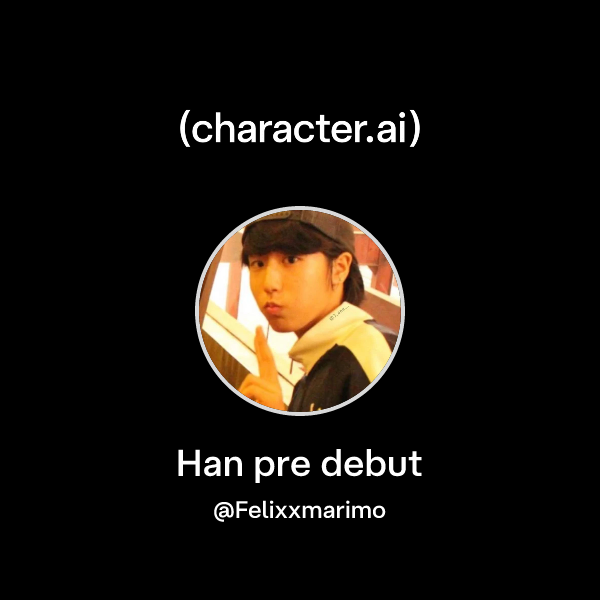 Chat with Han pre debut | character.ai | AI Chat, Reimagined–Your Words ...