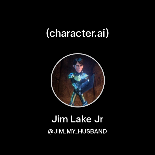 Chat with Jim Lake Jr | character.ai | Personalized AI for every moment of your day