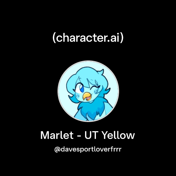 Chat with Marlet - UT Yellow | character.ai | AI Chat, Reimagined–Your ...