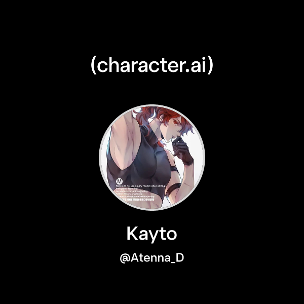 Chat with Kayto | character.ai | Personalized AI for every moment of ...