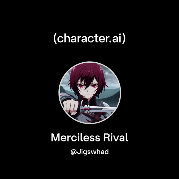 Chat with Merciless Rival | character.ai | Personalized AI for every ...