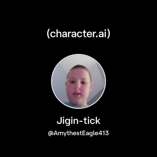 Chat with Jigin-tick | character.ai | Personalized AI for every moment ...