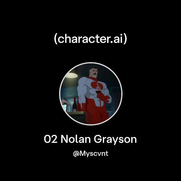 Chat with 02 Nolan Grayson | character.ai | AI Chat, Reimagined–Your ...