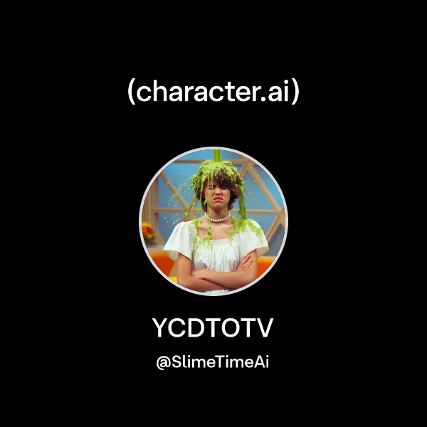 Chat with YCDTOTV | character.ai | AI Chat, Reimagined–Your Words. Your ...