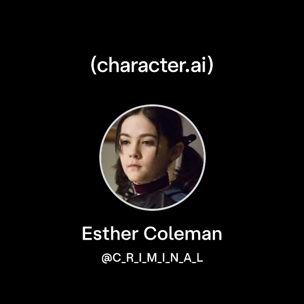 Chat with Esther Coleman | character.ai | AI Chat, Reimagined–Your ...