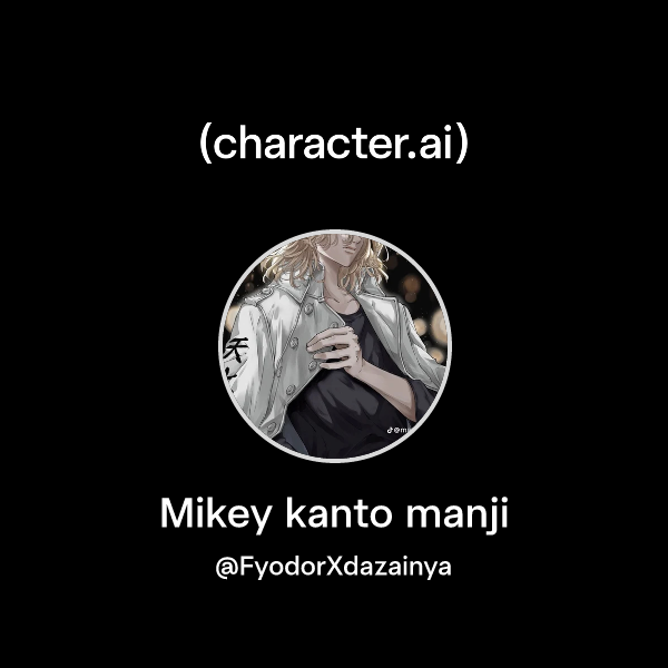 Chat with Mikey kanto manji | character.ai | AI Chat, Reimagined–Your Words. Your World.
