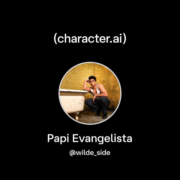 Chat with Papi Evangelista | character.ai | AI Chat, Reimagined–Your Words. Your World.