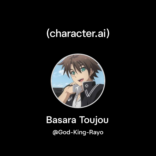 Chat with Basara Toujou | character.ai | AI Chat, Reimagined–Your Words ...