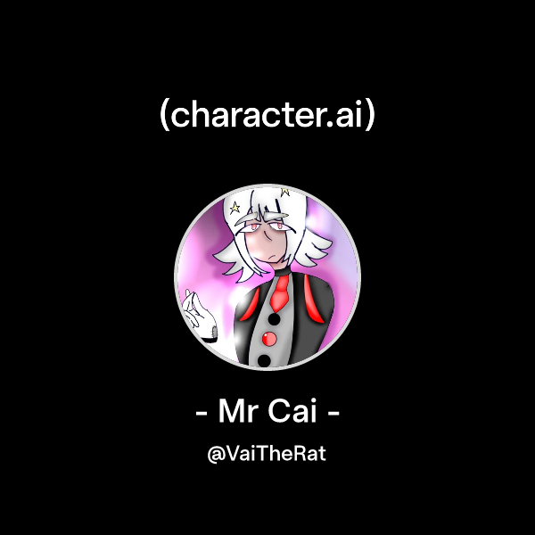 Chat with - Mr Cai - | character.ai | Personalized AI for every moment ...