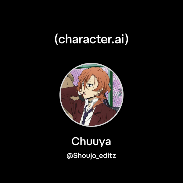 Chat with Chuuya | character.ai | AI Chat, Reimagined–Your Words. Your ...