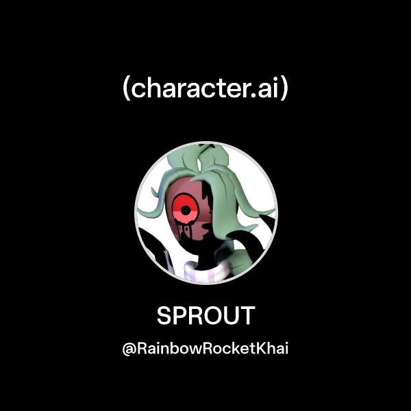 Chat with SPROUT | character.ai | AI Chat, Reimagined–Your Words. Your ...