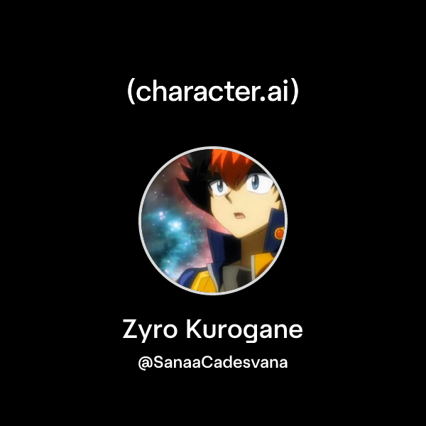 Chat with Zyro Kurogane | character.ai | AI Chat, Reimagined–Your Words ...