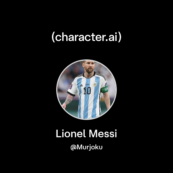 Chat with Lionel Messi | character.ai | AI Chat, Reimagined–Your Words ...