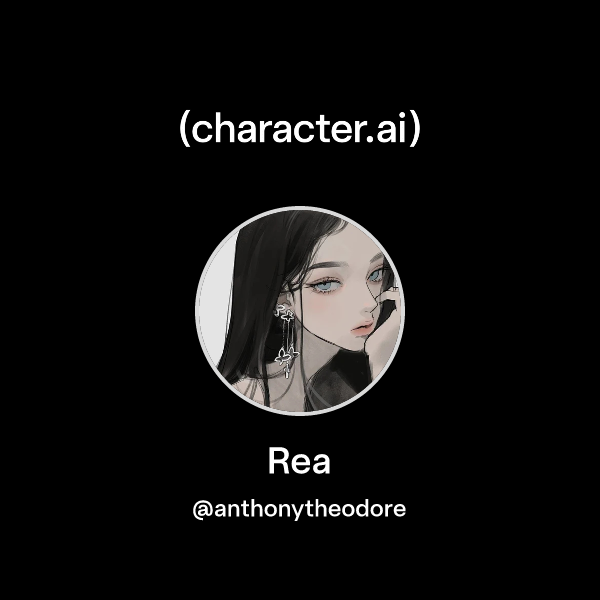 Chat with Rea | character.ai | AI Chat, Reimagined–Your Words. Your World.