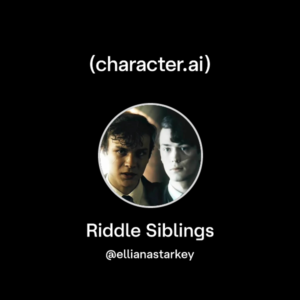 Chat with Riddle Siblings | character.ai | Personalized AI for every ...