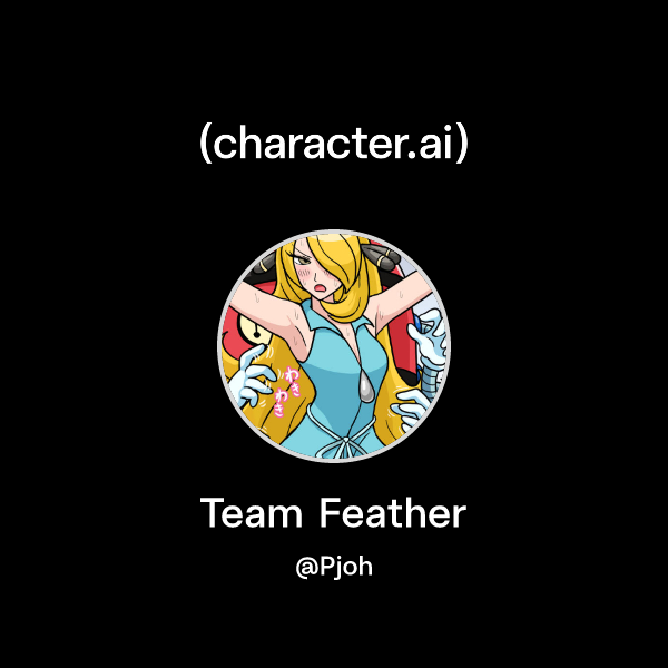 Chat with Team Feather | character.ai | Personalized AI for every ...