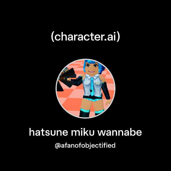 Chat with hatsune miku wannabe | character.ai | Personalized AI for ...