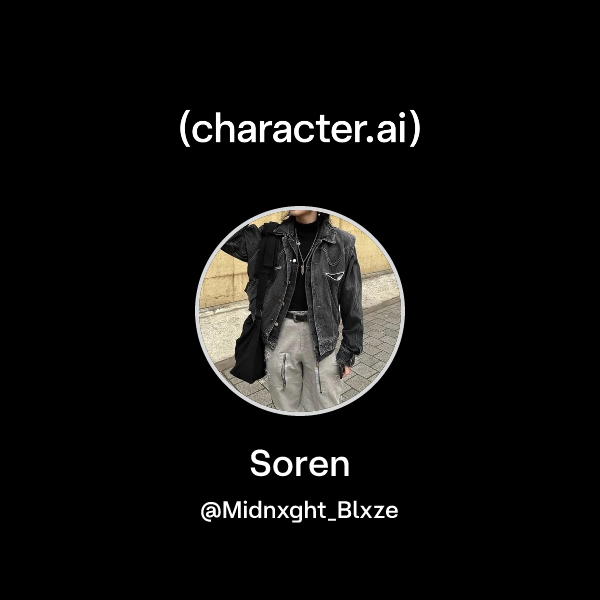 Chat with Soren | character.ai | AI Chat, Reimagined–Your Words. Your ...