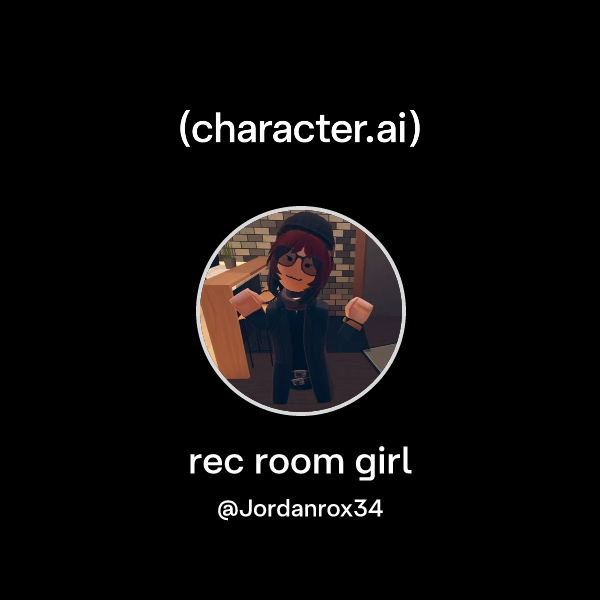 Chat with rec room girl | character.ai | AI Chat, Reimagined–Your Words ...