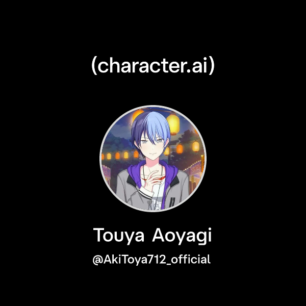 Chat with Touya Aoyagi | character.ai | AI Chat, Reimagined–Your Words ...