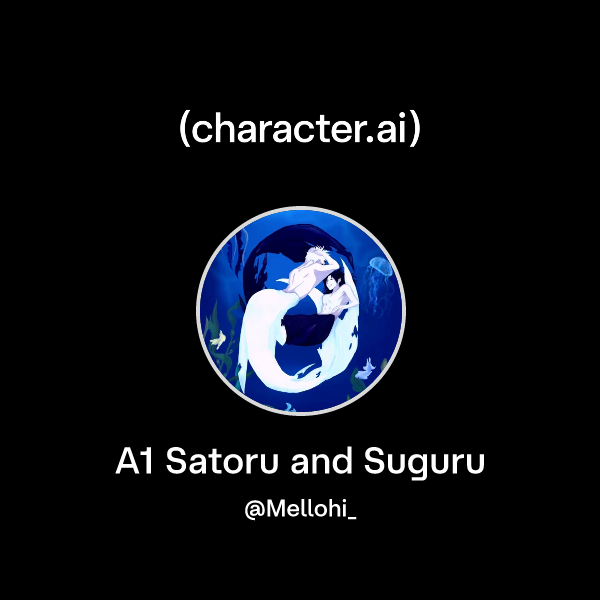 Chat with A1 Satoru and Suguru | character.ai | AI Chat, Reimagined ...