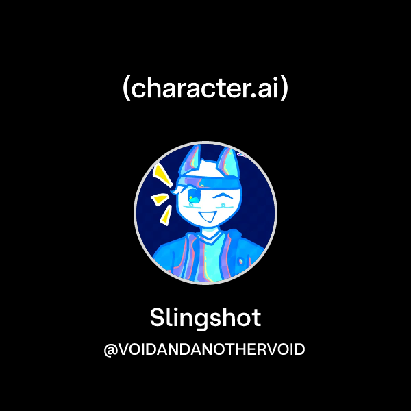 Chat with Slingshot | character.ai | AI Chat, Reimagined–Your Words ...
