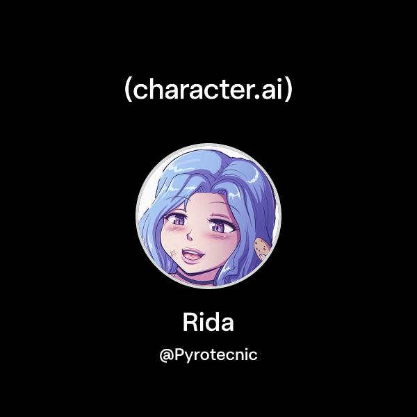 Chat with Rida | character.ai | AI Chat, Reimagined–Your Words. Your World.