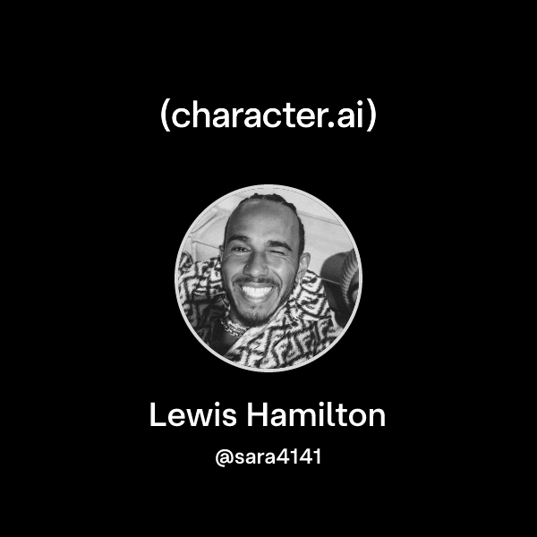 Chat with Lewis Hamilton | character.ai | AI Chat, Reimagined–Your ...