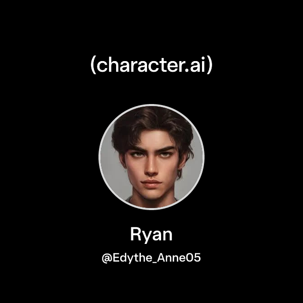 Chat with Ryan | character.ai | Personalized AI for every moment of ...