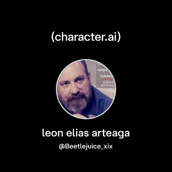 Chat with leon elias arteaga | character.ai | AI Chat, Reimagined–Your ...
